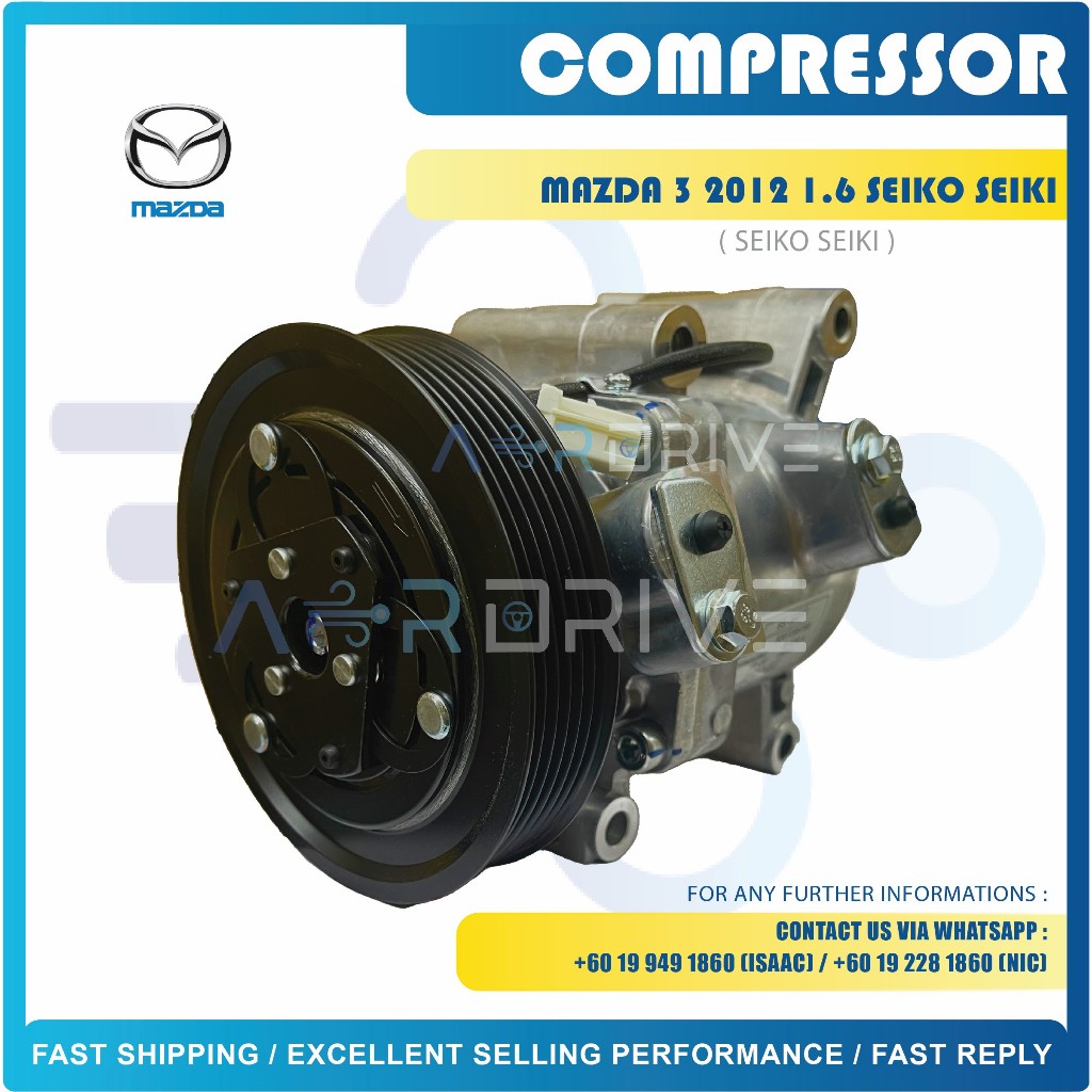 SEIKO SEIKI ORIGINAL MAZDA 3 2012 1.6 R134 COMPRESSOR | Shopee Malaysia