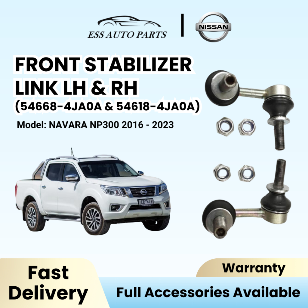 ESS Navara NP300 2016-2023 Front Stabilizer Link LH & RH (54668-4JA0A ...