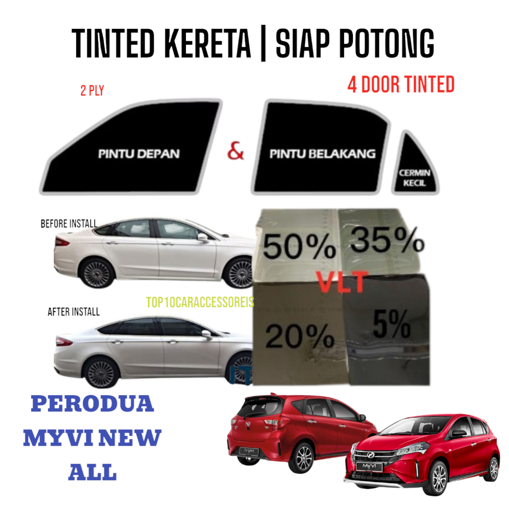 Perodua Myvi 2018-current | Myvi 3rd Gen 4 Door Tinted 2PLY UV 99% Siap ...