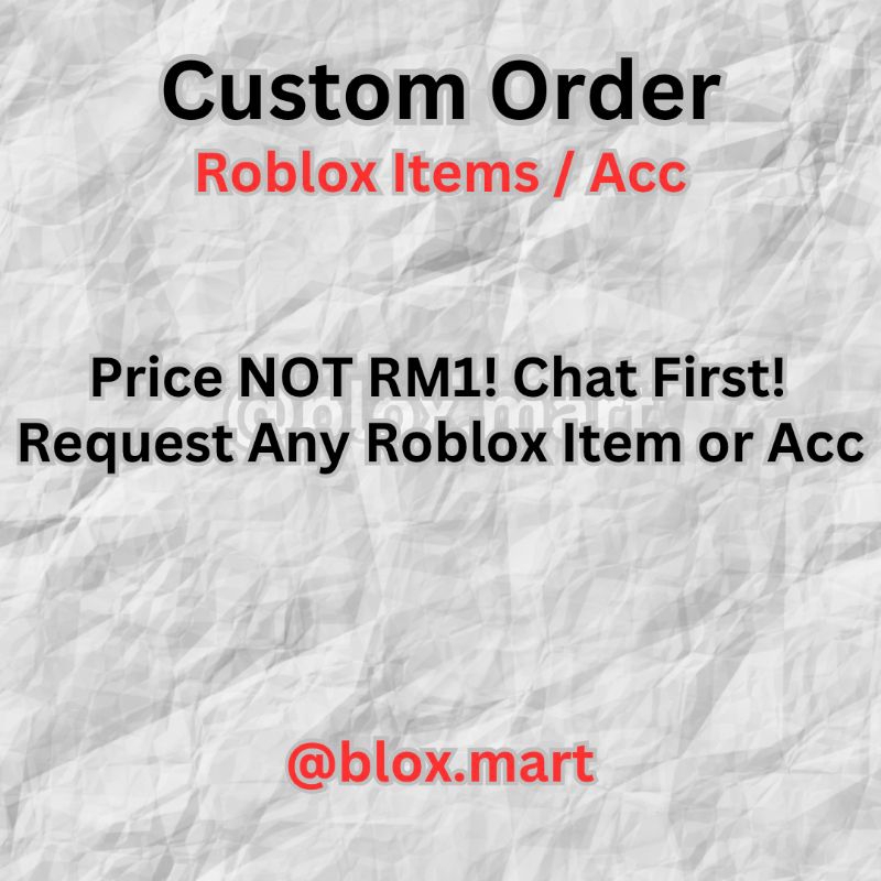 Roblox Items / Acc - Custom Order (Pc Game) (Chat First) | Shopee Malaysia