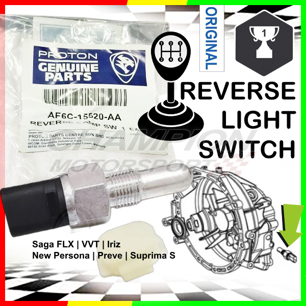 Original Proton Manual Reverse Lamp Switch Saga FLX VVT Iriz New ...