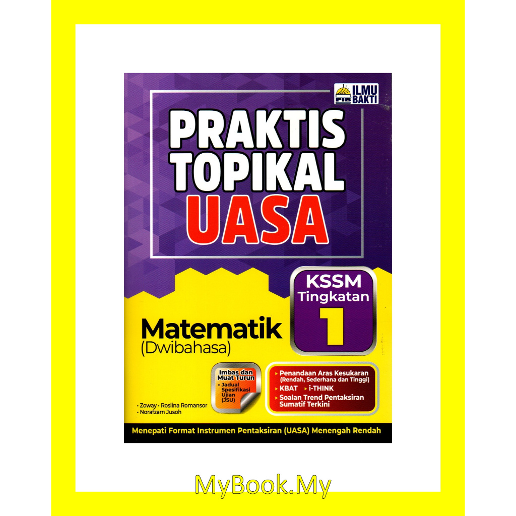 *BARU* MyB Buku Latihan : Matematik Mathematics - Praktis Topikal KSSM Tingkatan 1 (Ilmu Bakti ...