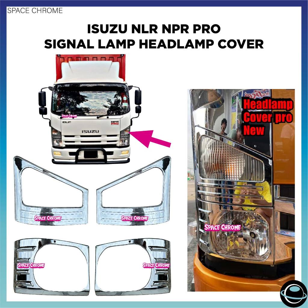 ISUZU NLR NPR PRO SIGNAL LAMP HEADLAMP COVER CHROME ISUZU CHROME ...