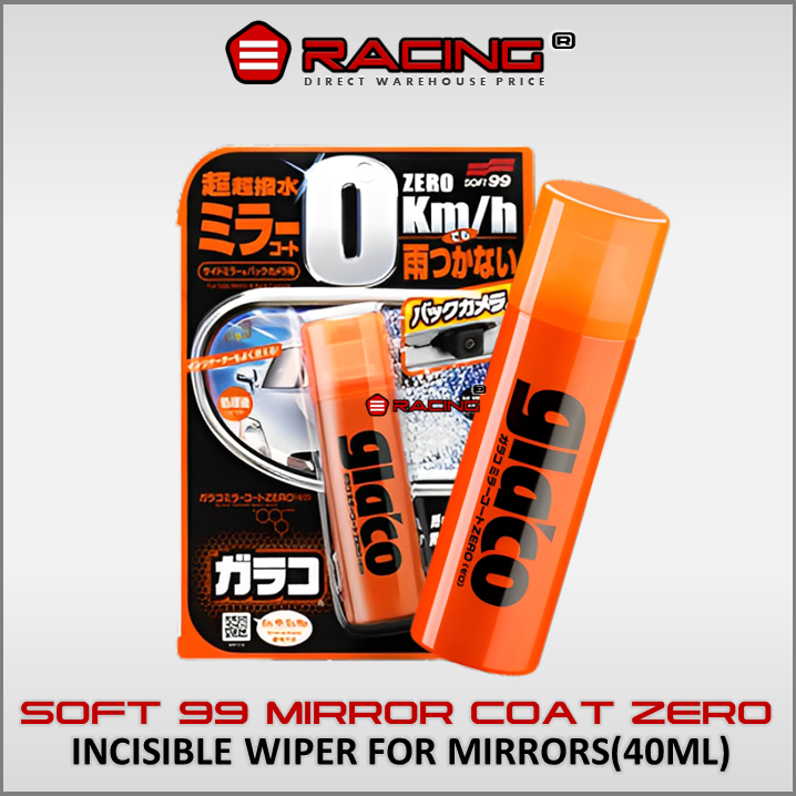 [LOCAL SELLER] SOFT 99 GLACO MIRROR COAT ZERO 40ML Invisible Wiper For Mirrors (SIDE MIRROR ...