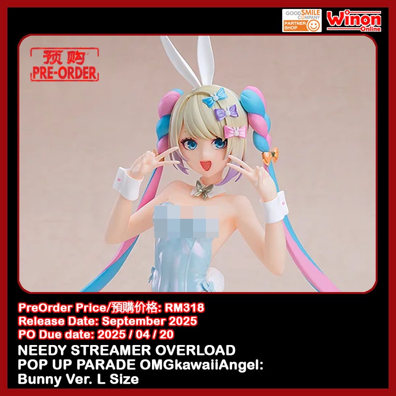 [PreOrder预购] NEEDY STREAMER OVERLOAD POP UP PARADE OMGkawaiiAngel: Bunny Ver. L Size figure ...