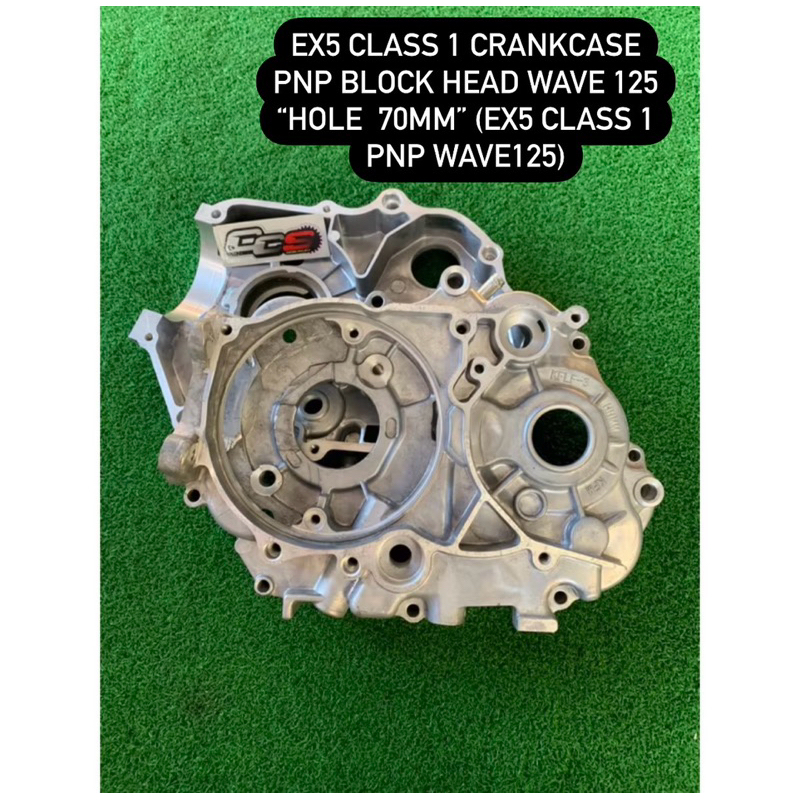 EX5 CLASS 1 CRANKCASE PNP BLOCK HEAD WAVE 125 “HOLE 70MM” (EX5 CLASS 1 ...