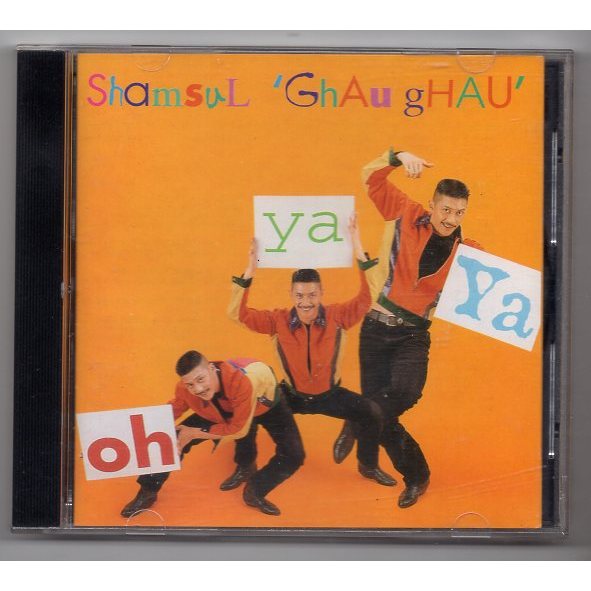 PRELOVED CD : SHAMSUL GHAU GHAU - OH YA YA (ORIGINAL) | Shopee Malaysia