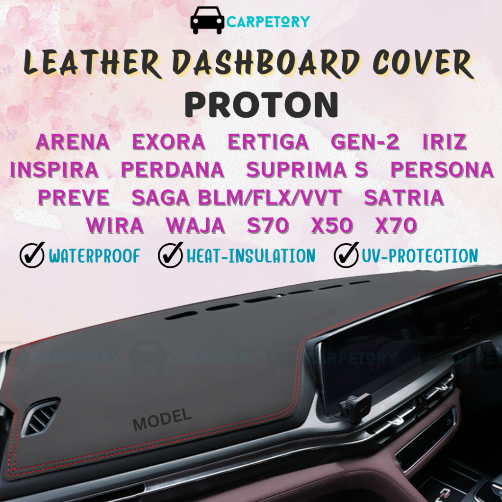 Proton Leather Dashboard Cover X50 NEW Saga MC3 Preve Wira Waja Exora ...