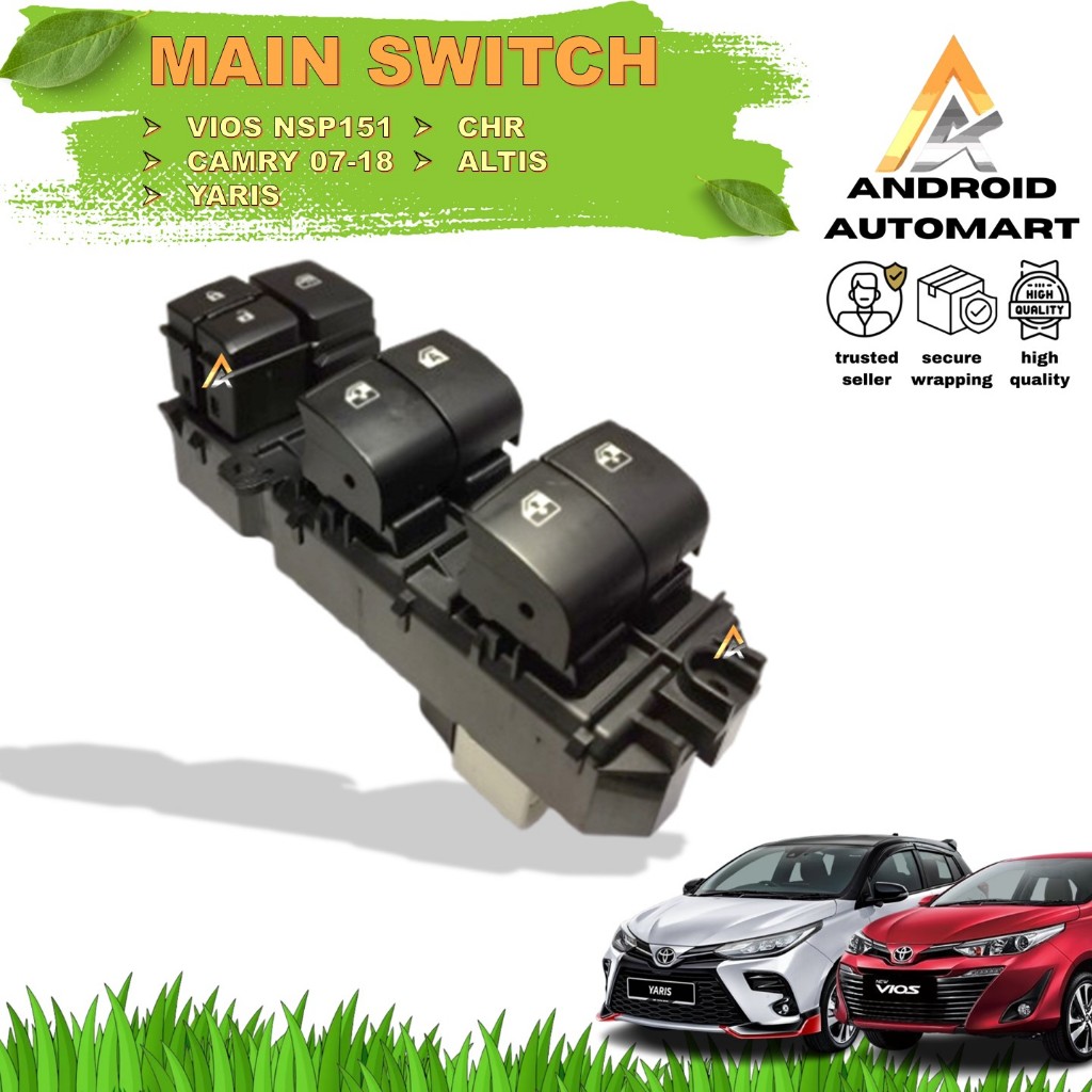 WARRANTY Toyota VIOS NSP151 /CAMRY 07-18 /YARIS /CHR /ALTIS Power Window Main Switch Master 1 ...