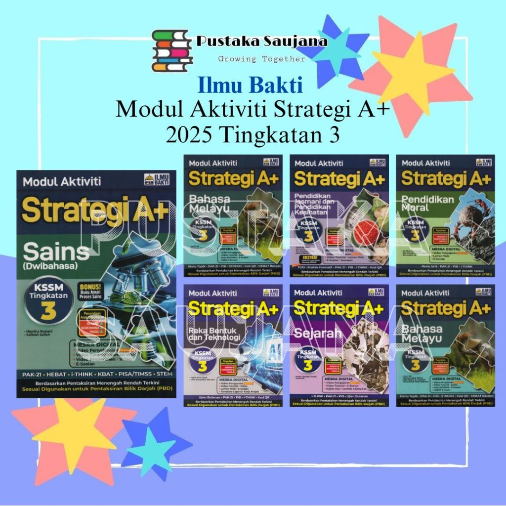 [Saujana] ILMU BAKTI Modul AKtiviti Strategi A+ KSSM 2025 Tingkatan 3 ...