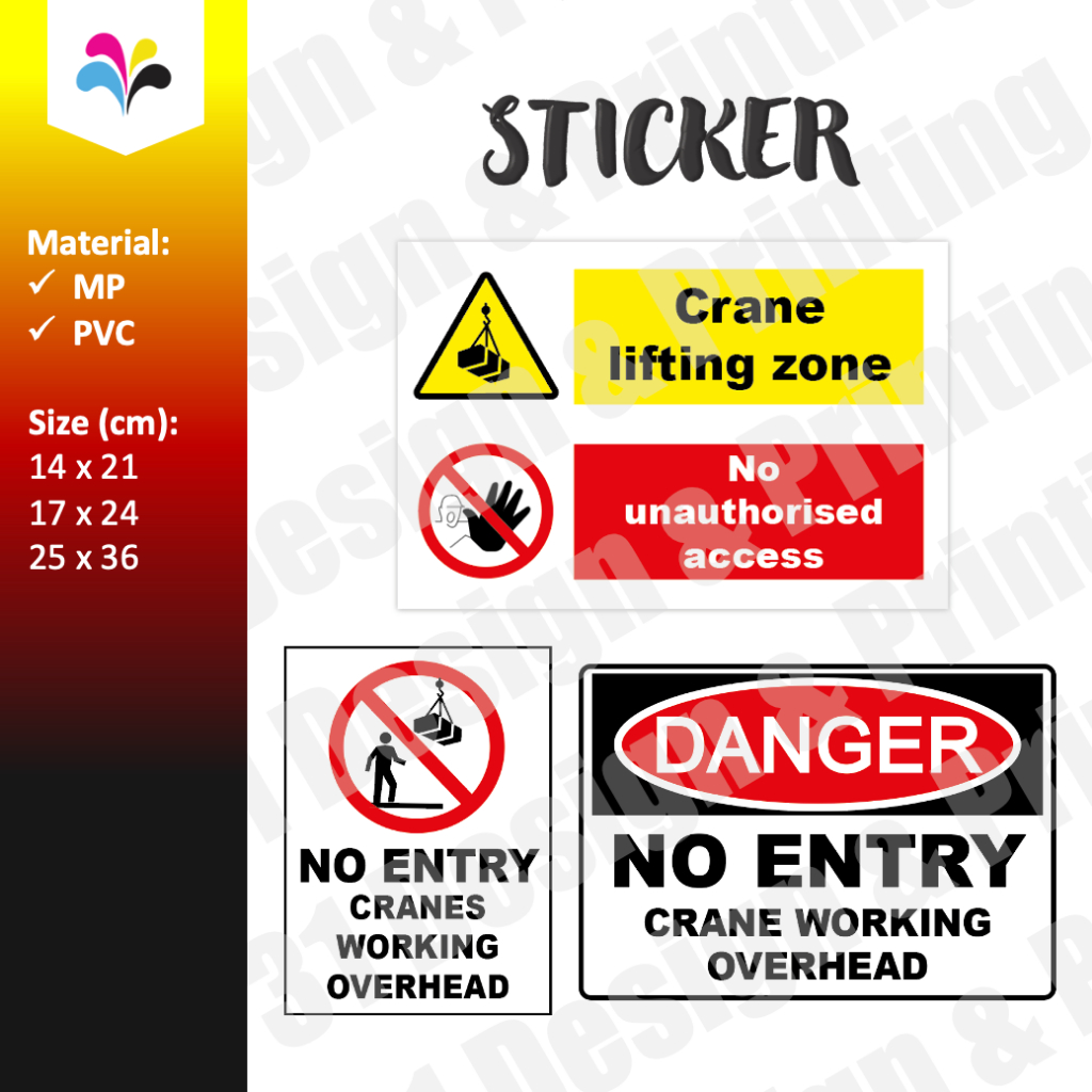 Crane lifting zone No unauthorised access No entry Cranes working ...