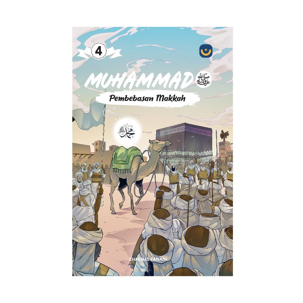 Komik Jejak Muhammad Jilid 4: Pembebasan Makkah Terbitan Nuktah Tahun ...