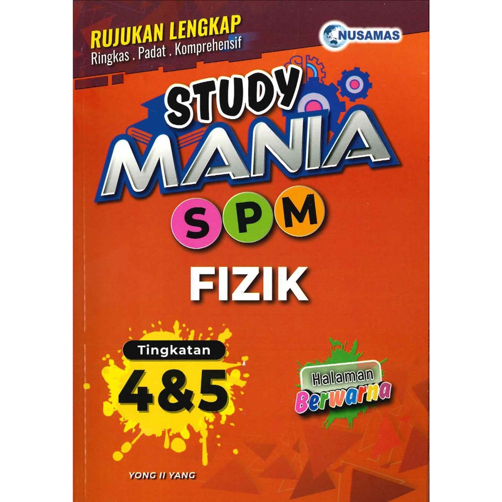 STUDY MANIA [ RUJUKAN LENGKAP ] SPM TINGKATAN 4&5 - FIZIK | Shopee Malaysia