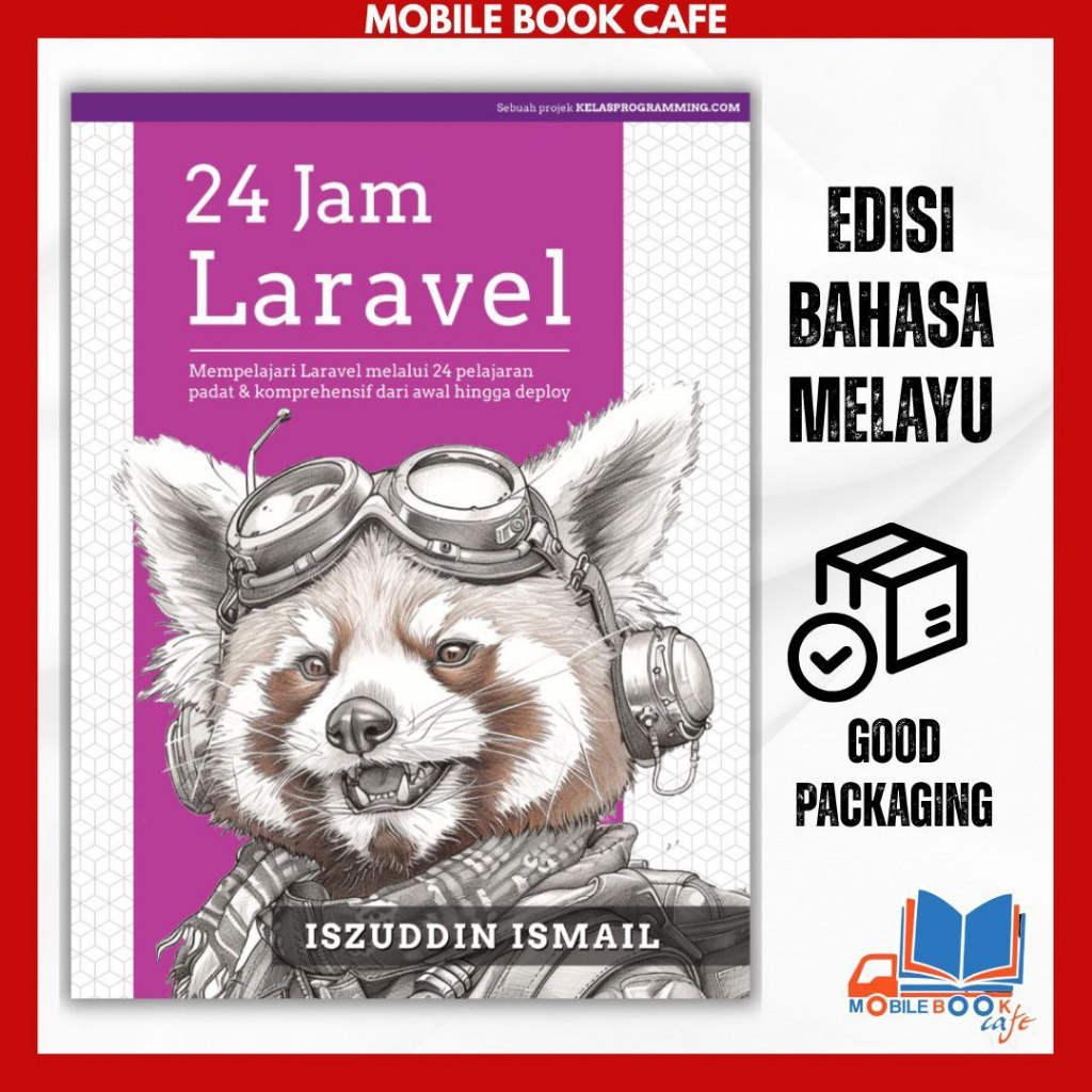 MBC - 24 Jam Laravel Projek KELASPROGRAMMING.COM Luangkan masa 24 jam untuk membina kemahiran ...