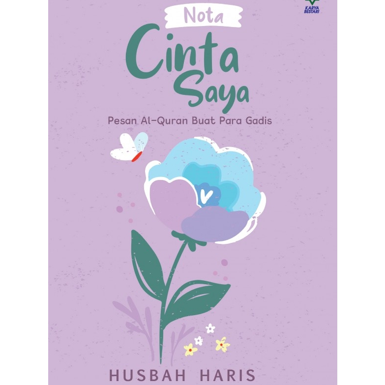 Koleksi Nota Ringkas - Nota Cinta Saya (Karya Bestari | Husbah Haris ...
