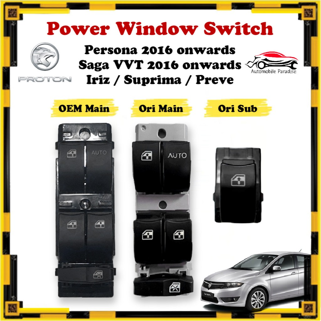 Proton Saga / Iriz / Preve / Suprima / Persona - Power Window Switch ...