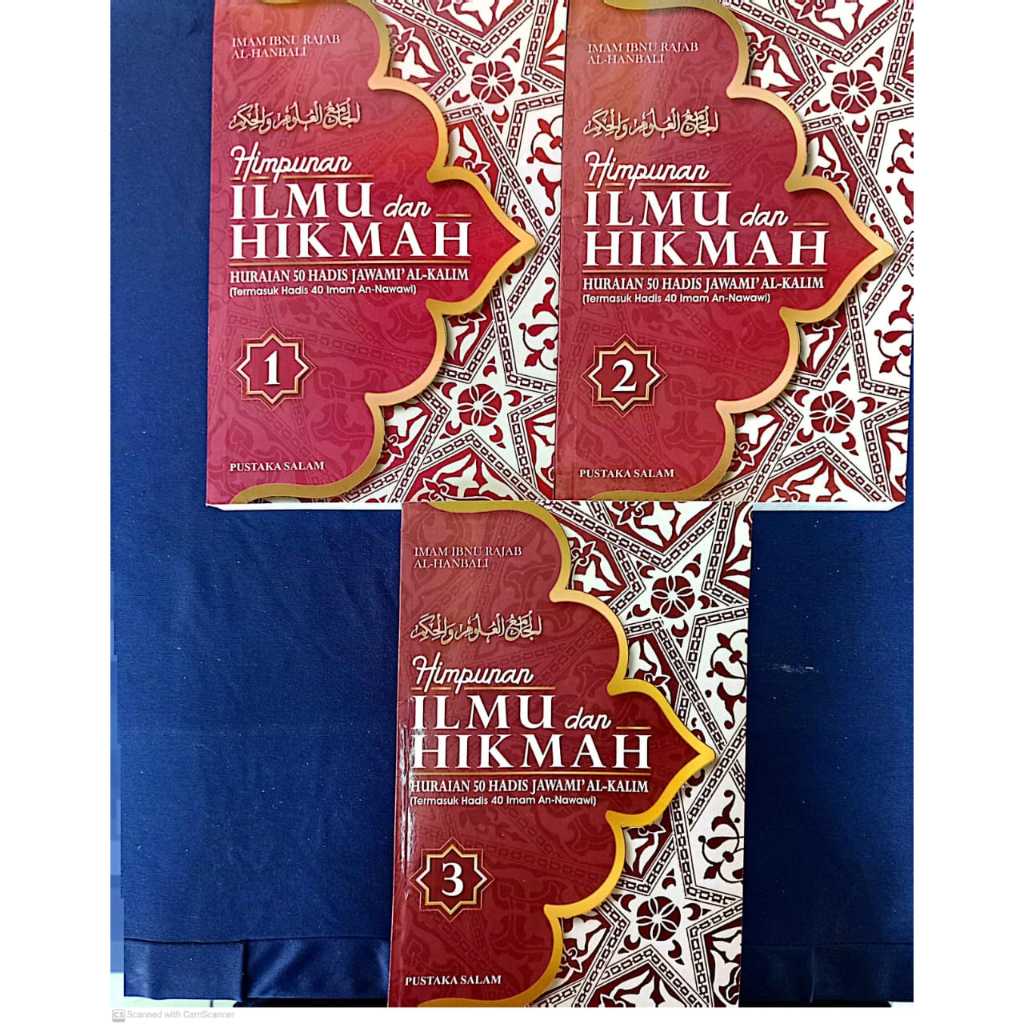HIMPUNAN ILMU DAN HIKMAH Harian 50 Hadis Jawami Al-Kalim (Hadis 40 Imam An-Nawawi) Imam Ibnu ...