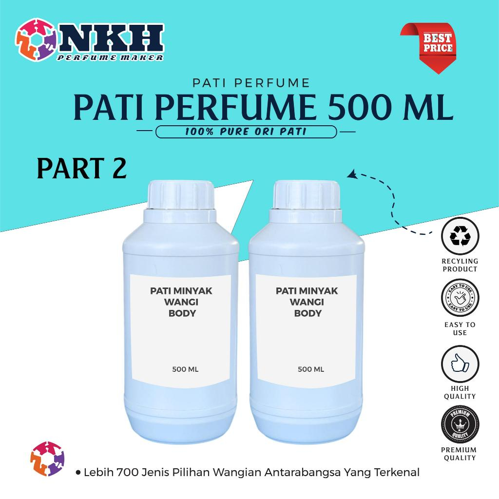 [ PART 2 ] PATI MINYAK WANGI BADAN 500ML 100% PURE / BODY PERFUME 500ML ...