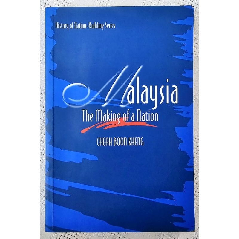 MBH | MALAYSIA: THE MAKING OF A NATION (Volume 1 of History of Nation ...