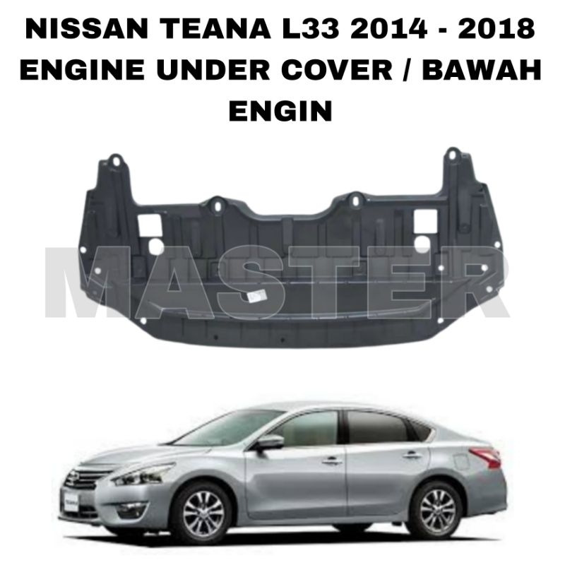 NISSAN TEANA L33 2014 - 2018 ENGINE UNDER COVER / BAWAH ENGIN | Shopee Malaysia