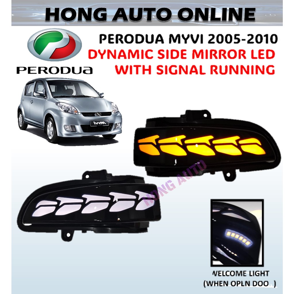PERODUA MYVI OLD 2006-2011 SIDE MIRROR LED RUNNING SIGNAL LIGHT WELCOME ...
