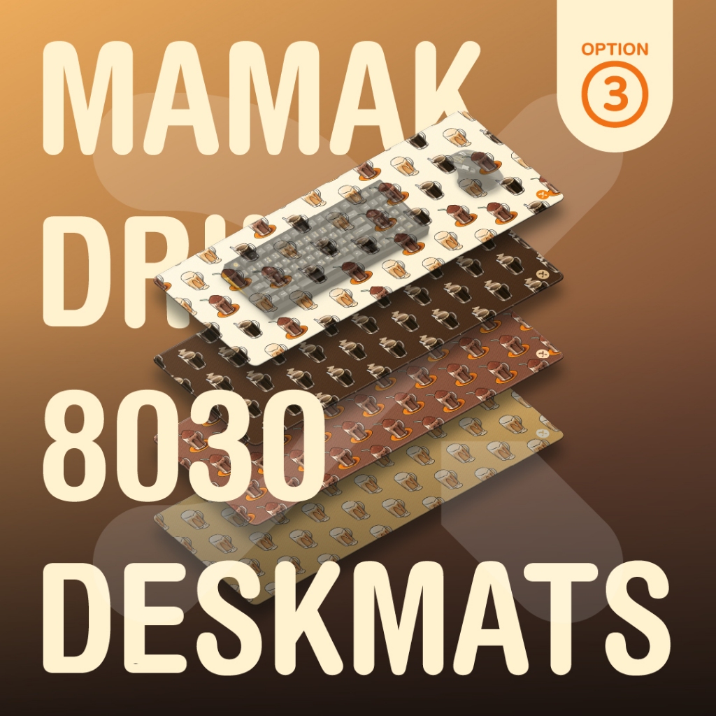 [8030 DESKMATS] Mamak Drinks OP3 | 80cm x 30cm In-House Deskmat Designs ...