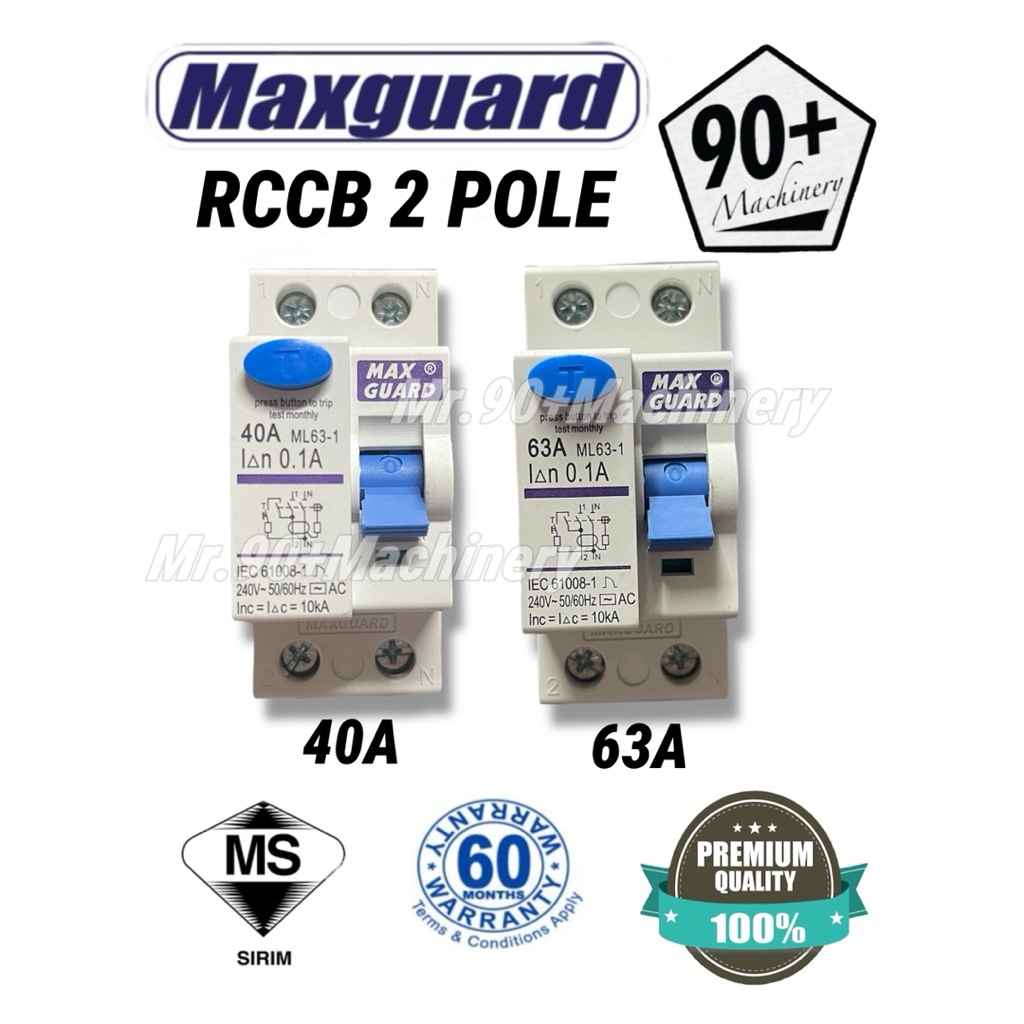 🔥SIRIM🔥MAXGUARD 2 Pole 40A/63A 100mA RCCB/ELCB Residual Current Circuit Breakers AUTOMATIC KARAN ...
