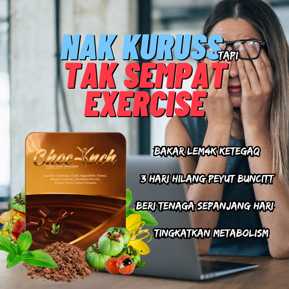 Choc Inch Kurus Cepat Diet & Exercise – Bakar Lemak & Kawal Selera ...