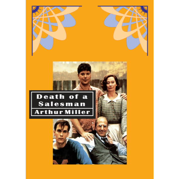[Softcopy] Death of a Salesman | Arthur Miller Modern American Tragic ...