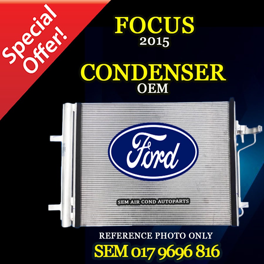 FORD FOCUS 2015 YEAR OEM NEW CONDENSER/ KONDENSER (CAR AIRCOND SYSTEM ...