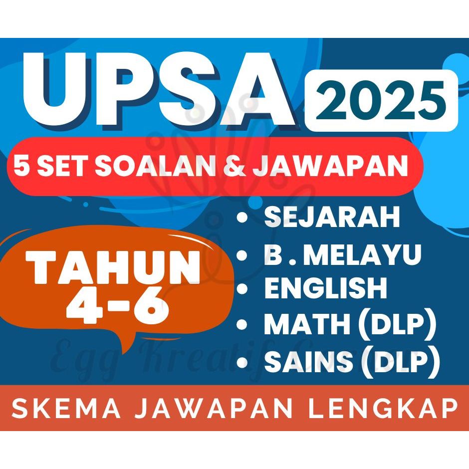 UPSA 2025 TAHUN 4 5 6 MID TERM EXAM PAPER UJIAN PERTENGAHAN SEMESTER AKADEMIK SEKOLAH KEBANGSAAN ...