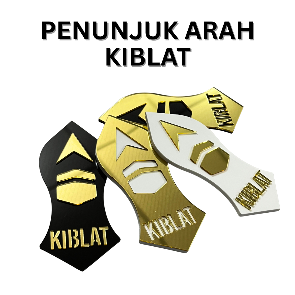 Penunjuk Arah Kiblat Premium Ready Stock Acrylic Signage Kiblat Sign ...