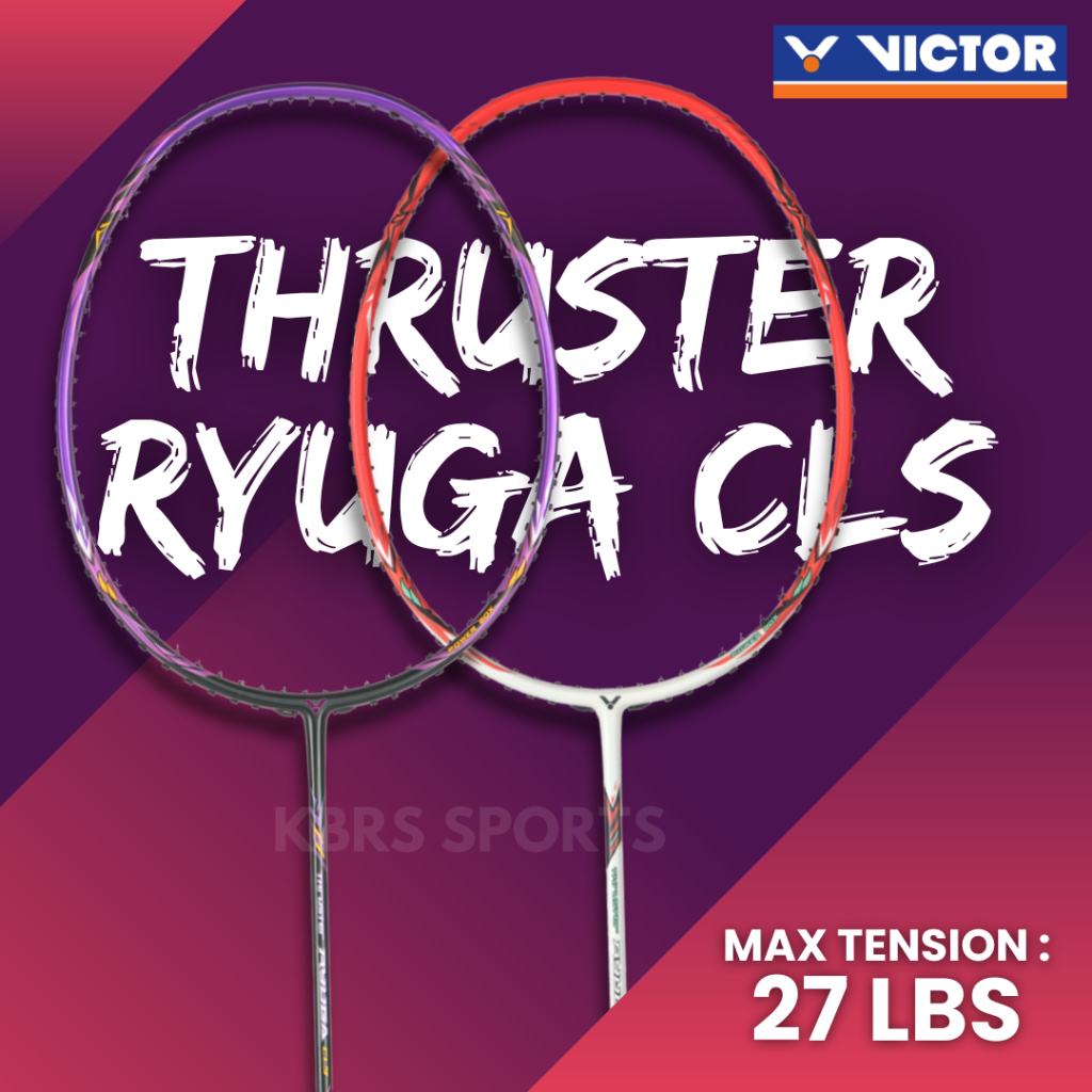 VICTOR Thruster Ryuga CLS Badminton Racket TK-RYUGA-CLS (4U) | Shopee ...