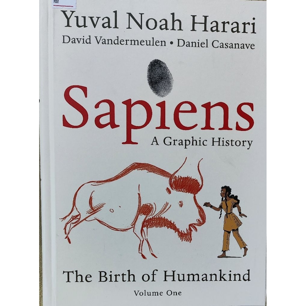 Sapiens: A Graphic History: The Birth of Humankind (Vol. 1) by Yuval ...