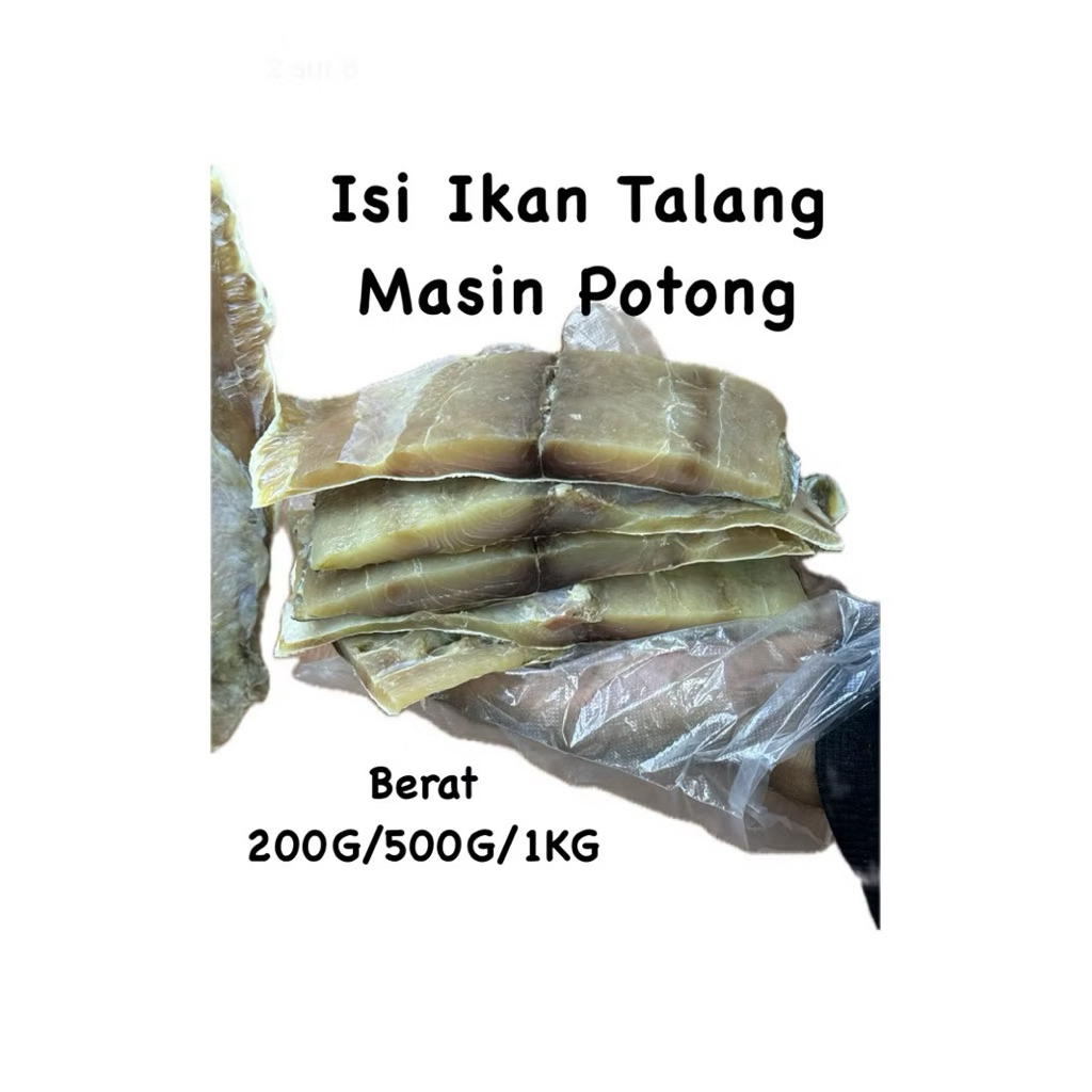 【Ready Stock】Isi Ikan Talang Masin Potong Gred AAA-250g/500g/1kg ...