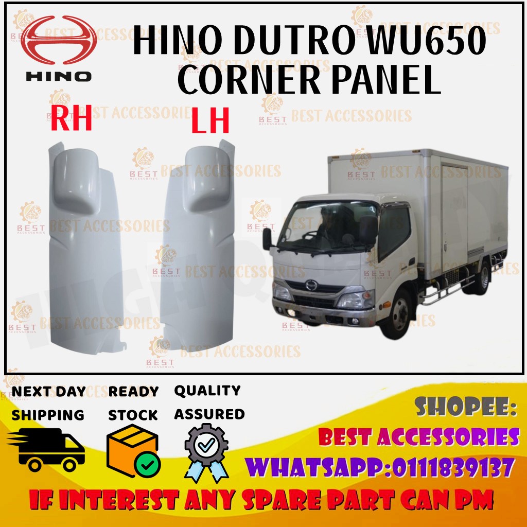 HINO DUTRO WU650 CORNER PANEL PIPI HIGH QUALITY | Shopee Malaysia