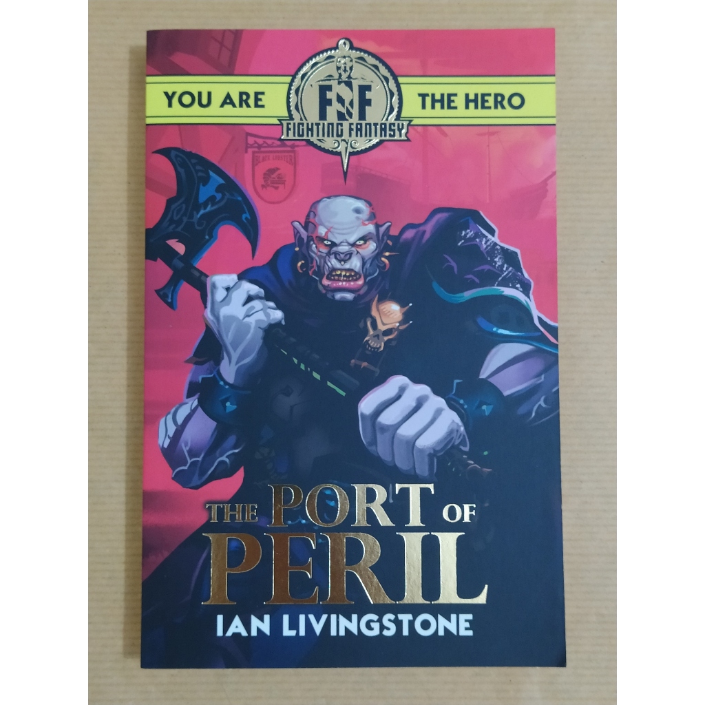 The Port of Peril (BRAND NEW) - Fighting Fantasy Gamebook by Ian ...