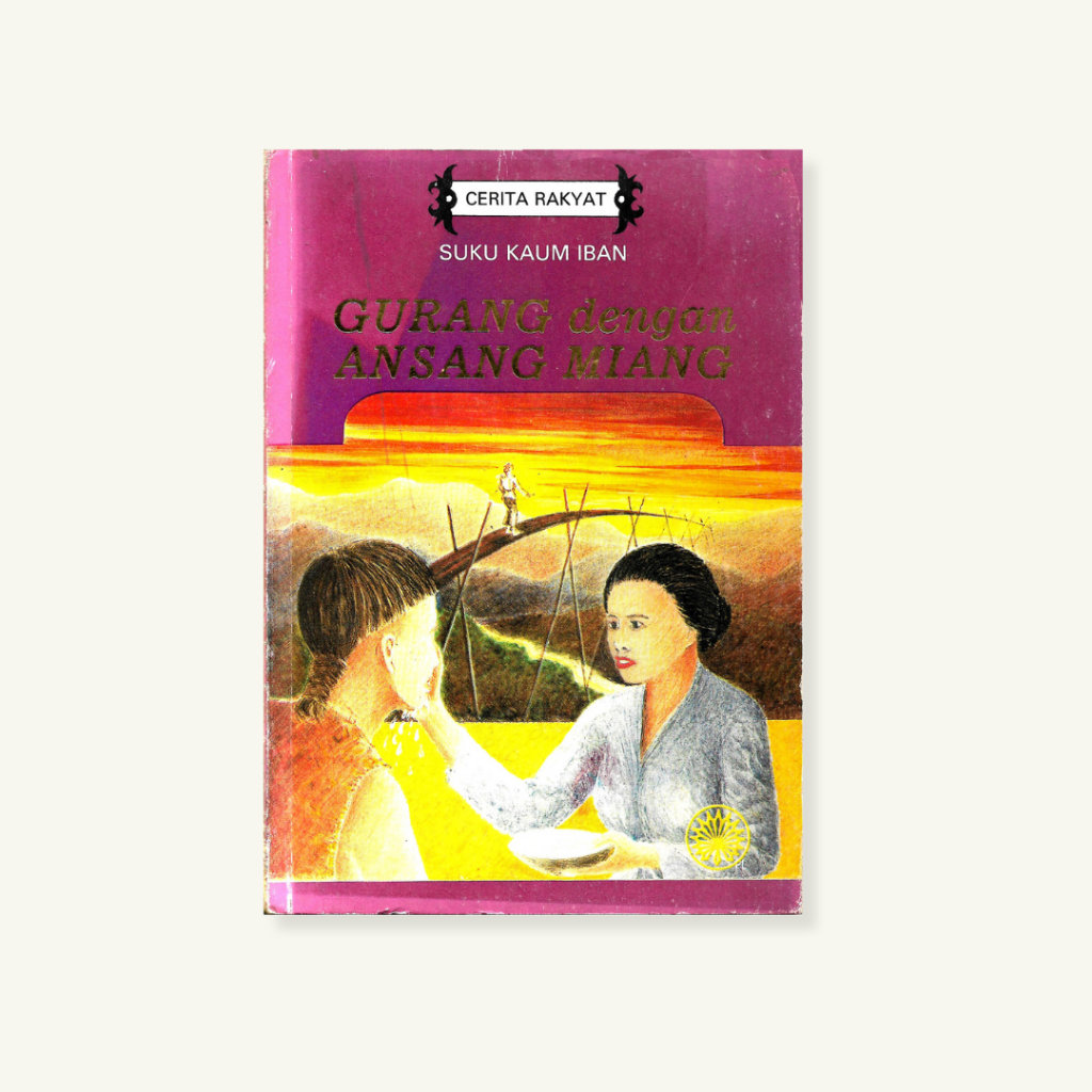 GURANG DENGAN ANSANG MIANG | Cerita Rakyat Suku Kaum Iban | Bundusan ...