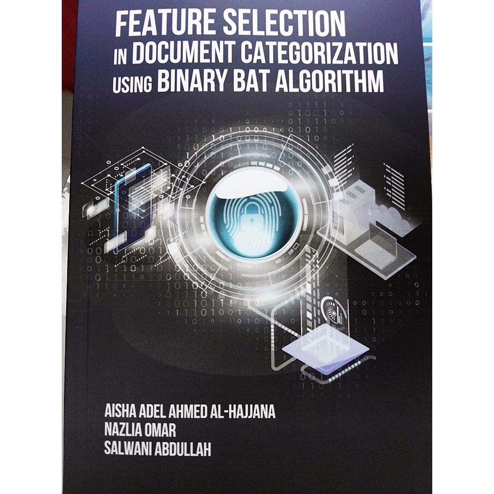 (UKM) FEATURE SELECTION in DOCUMENT CATEGORIZATION using BINARY BAT ALGORITHM | Shopee Malaysia