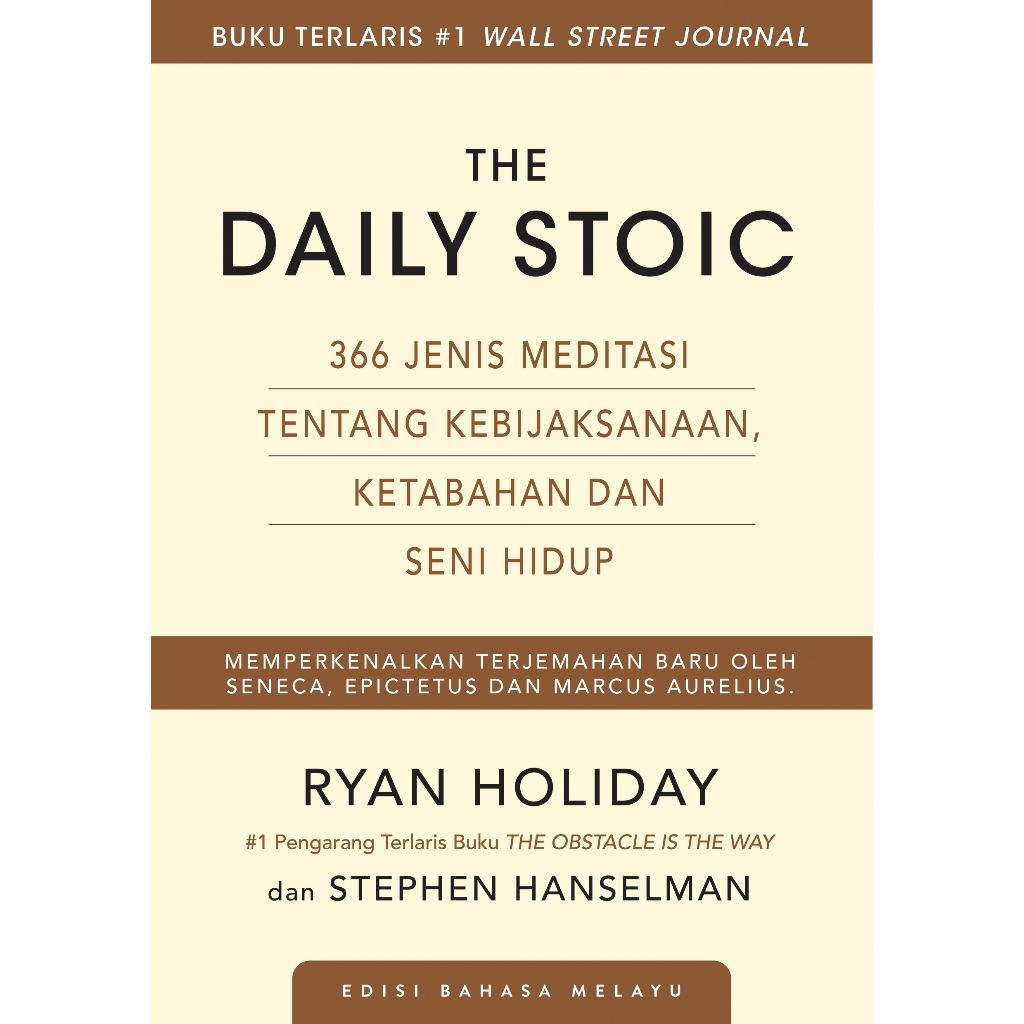 The Daily Stoic: 366 Jenis Meditasi Tentang Kebijaksanaan, Ketabahan ...
