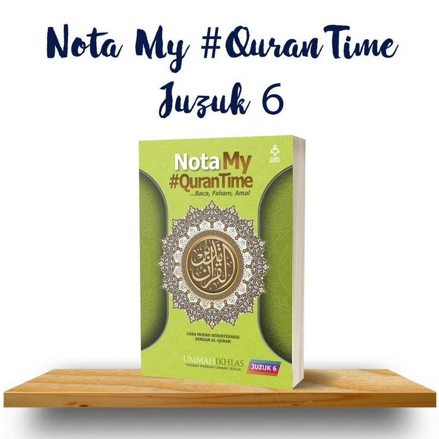 [JUZUK 6] NOTA MY QURAN TIME KARYA BESTARI NOTE AL QURAN TIME CARA MUDAH BACA AL-QURAN TIME ...