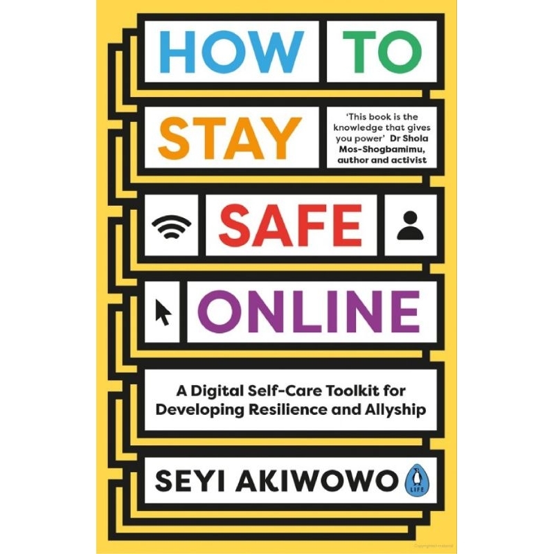 How to Stay Safe Online: A digital self-care toolkit for developing ...