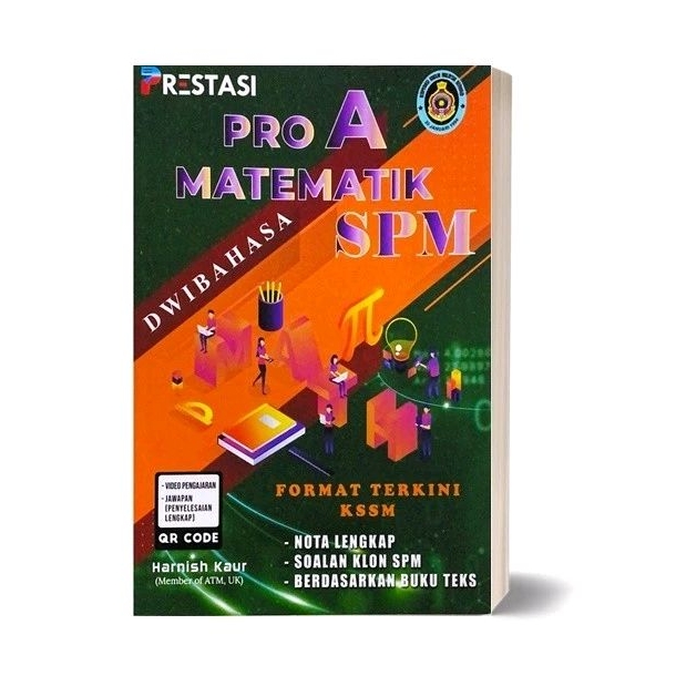 ( 88-24-314 ) Pro A Matematik SPM Format Terkini KSSM /Tingkatan 5 ...