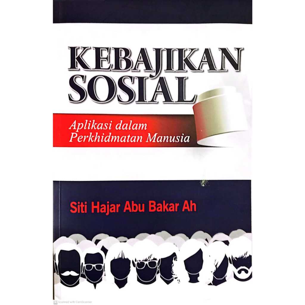 KEBAJIKAN SOSIAL Aplikasi Dalam Perkhidmatan Manusia, Siti Hajar Abu ...