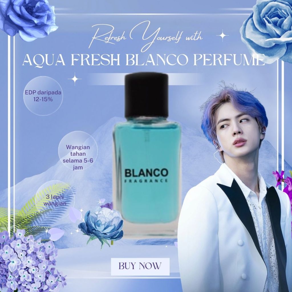 AQUA FRESH BLANCO PERFUME / Produk tulen/ RASA TAHAN SELAMA 5 - 8 JAM ...