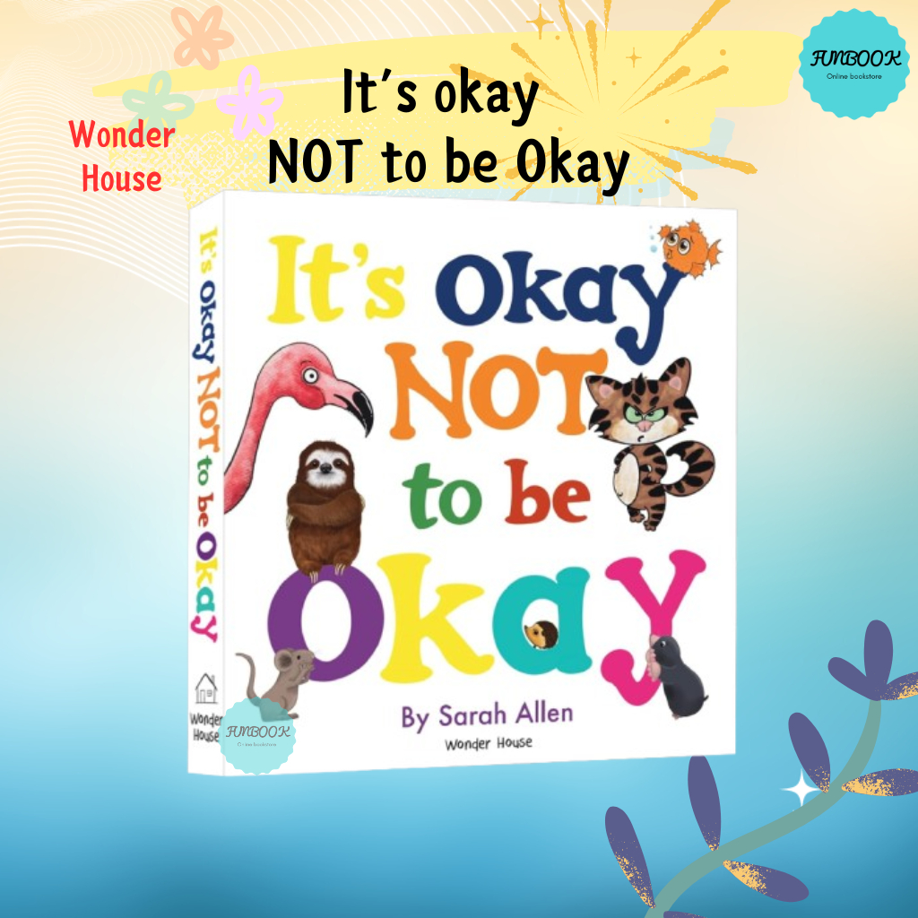 [FUNBOOK] It's Okay Not To Be Okay By Sarah Allen Wonder House ...