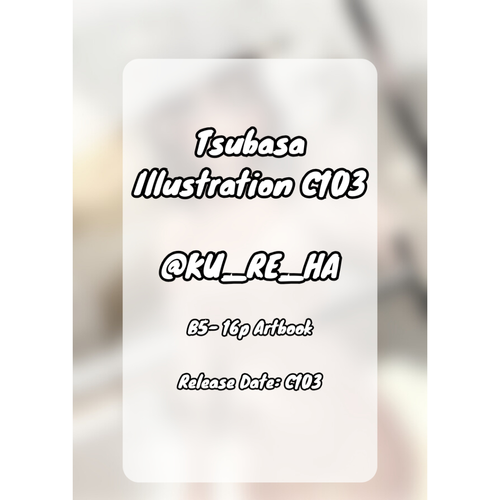 Artbook Collection Original Illustration [TSUBASA Illustrations C103] by KU_RE_HA | Shopee Malaysia