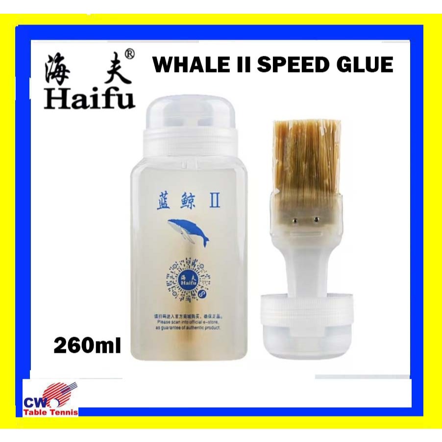 HAIFU Whale II Speed Glue NEW Packaging 260ml Tennis Glue Ping Pong Glue Gam Rubber (READY STOCK ...