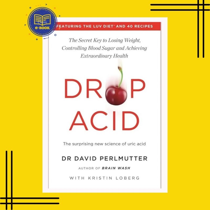 Drop Acid: The Surprising New Science of Uric Acid | Shopee Malaysia