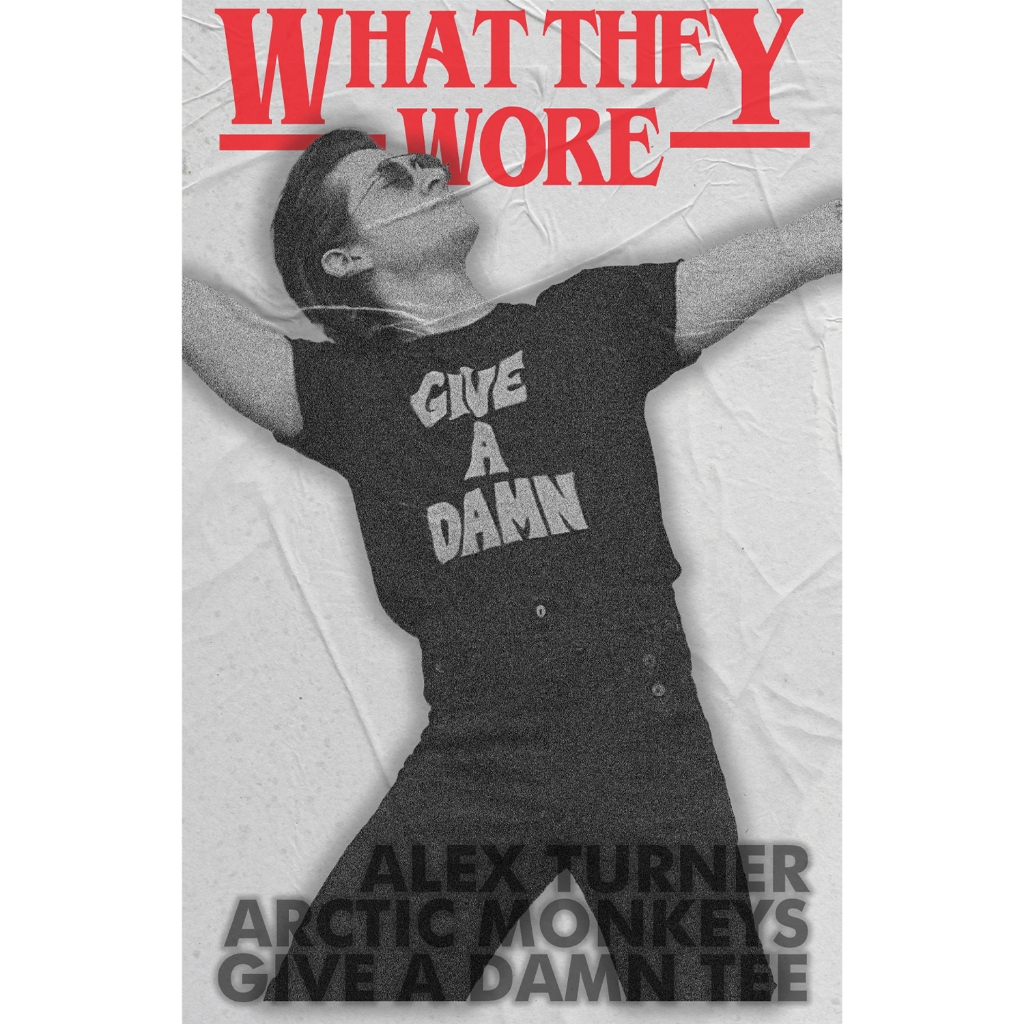 Give A Damn Tshirt As Worn By Alex Turner of Arctic Monkeys Band Tshirt ...